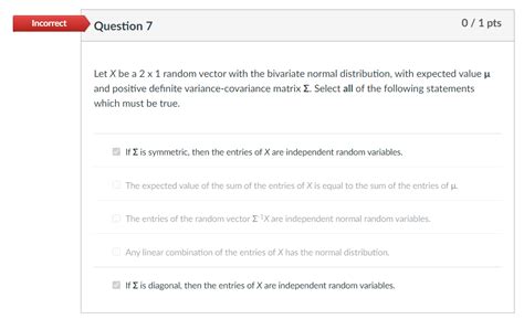 Solved Incorrect Question Pts Let X Be A X Chegg Com