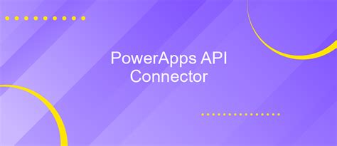 Powerapps Api Connector Apix Drive