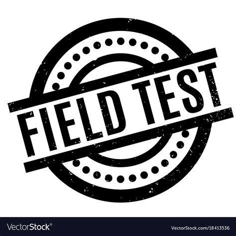 Field Test Rubber Stamp Royalty Free Vector Image