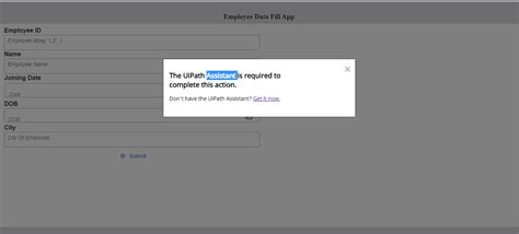 I Get The Error In The App Data The Uipath Assistant Is Required To Complete This Action Apps