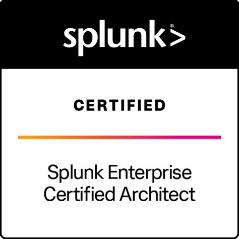 Splunk Enterprise Certified Architect Credly