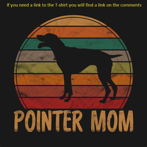 Pointer Mom Mother Pointer Mama Rpointer