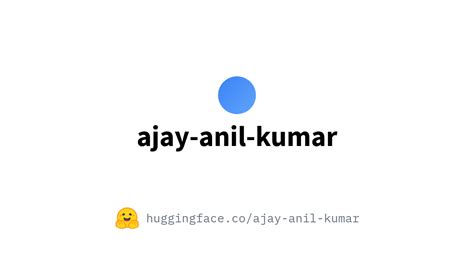 Ajay Anil Kumar Ajay Anil Kumar