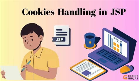 Cookies Handling In Jsp Naukri Code 360