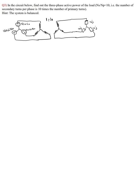 Solved Q In The Circuit Below Find Out The Three Phase Chegg Com