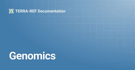 Genomics Terra Ref Documentation