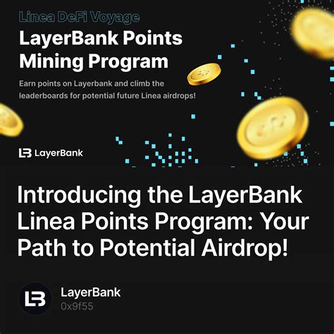 introducing the layerbank linea points program your path to potential airdrop 204