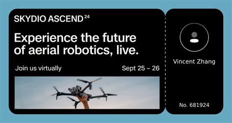 Vincent Zhang On Linkedin Join Me At Skydio Ascend 24 Airborne Insights