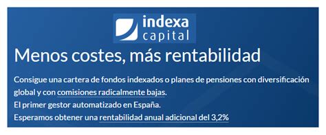 Indexa Capital Opiniones Guía Completa En 2023