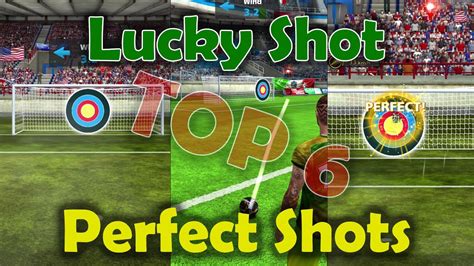 Football Strike Top 6 Perfect Shots In Lucky Shot Youtube
