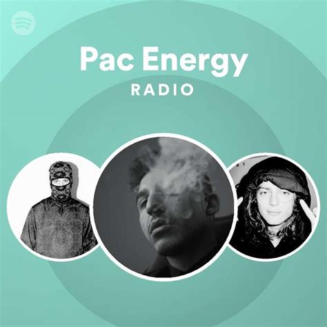Pac Energy Radio Playlist By Spotify Spotify