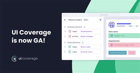 Announcing The General Availability Of UI Coverage
