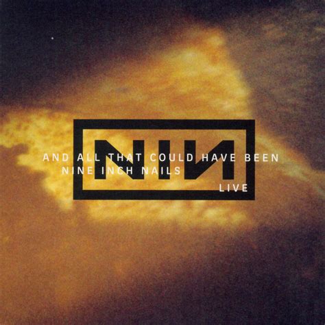 Release And All That Could Have Been Live” By Nine Inch Nails
