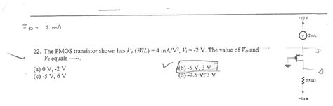 Solved 22 The PMOS Transistor Shown Has Kp W L 4 Chegg Com