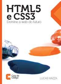 Exemplos Do Livro HTML E CSS Domine A Web Do Futuro