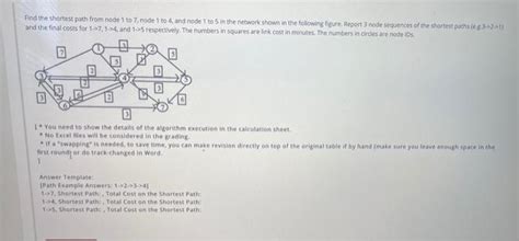 solved find the shortest path from node 1 to 7 node 1 to 4