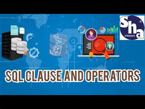 SQL Clause And Operators SHA Infotech YouTube