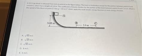 Solved A Kg Block Is Released From Rest At Point A In Chegg