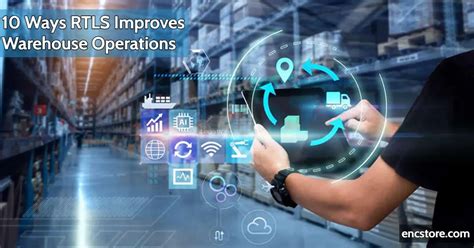 10 Ways Rtls Real Time Location Services Improves Warehouse Management