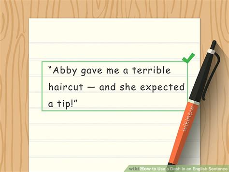 4 Ways To Use A Dash In An English Sentence WikiHow