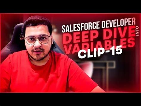 How To Master Apex Programming A Deep Dive Into Variables Salesforce Developer Beginner