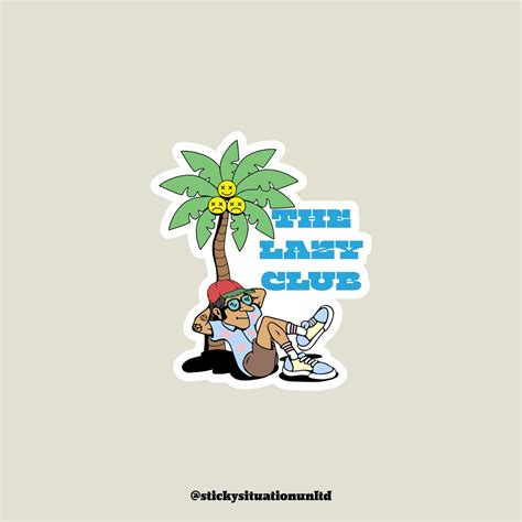 The Lazy Club Vinyl Sticker Laptop Sticker Water Bottle Sticker Hydroflask Sticker