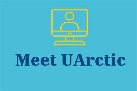 Uarctic University Of The Arctic Meet Uarctic March 2025 Session Mobility