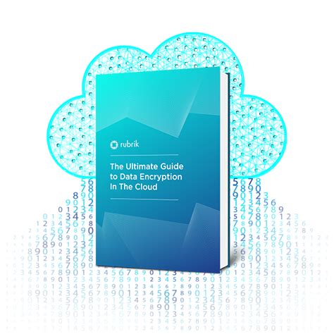 Data Encryption In The Cloud Guide Update Rubrik