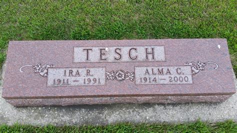 Ira Robert Tesch 1911 1991 Memorial Find A Grave