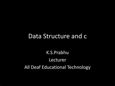 PPT Data Structure And C PowerPoint Presentation Free Download ID 4739665