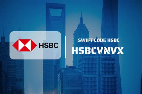 Hsbcvnvx Xxx Danh Sách Mã Bicswift Code Hsbc