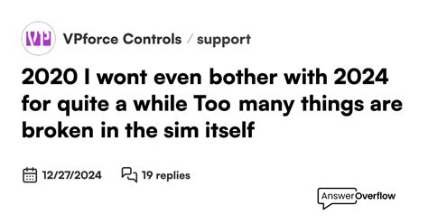 2020 I Wont Even Bother With 2024 For Quite A While Too Many Things Are Broken In The Sim