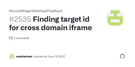Finding Target Id For Cross Domain Iframe · Issue 2535 · Microsoftedge