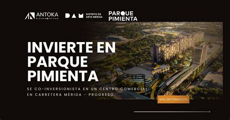 Parque Pimienta Oportunidad De Inversión En Mérida