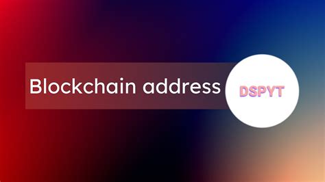 What Is A Blockchain Address Youtube