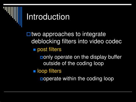 Ppt Adaptive Deblocking Filter Powerpoint Presentation Free Download Id4014875