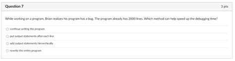 Solved While Working On A Program Brian Realizes His