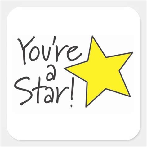Youre A Star Sticker