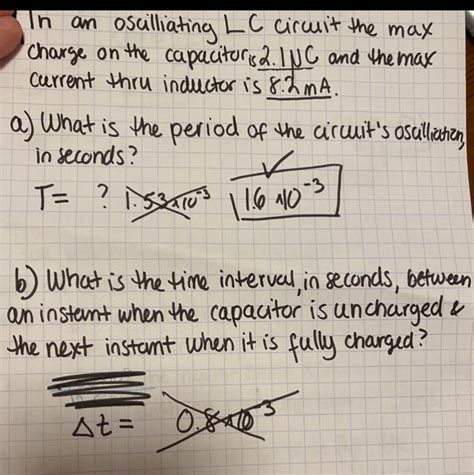 Solved In An Osalliating LC Circuit The Max Charge On The Chegg Com