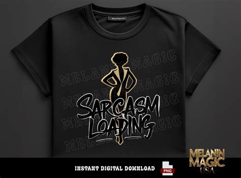 Sarcasm Loading Png Sublimation Design Afro Silhouette Png Edgy Humor