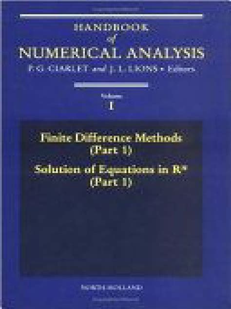 Handbook Of Numerical Analysis Volume I Finite Difference Method I