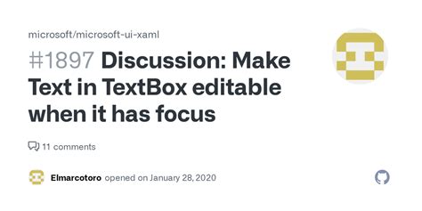 Discussion Make Text In Textbox Editable When It Has Focus Issue Microsoft Microsoft