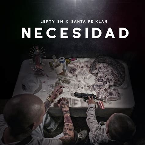 Lefty Sm And Santa Fe Klan Por Mi México Lyrics Genius Lyrics