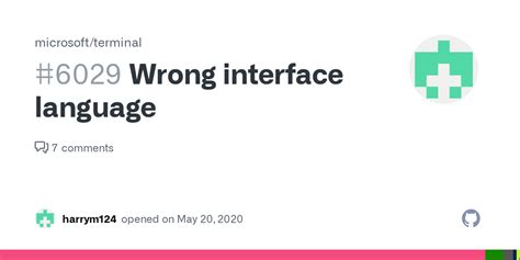 Wrong Interface Language · Issue 6029 · Microsoftterminal · Github