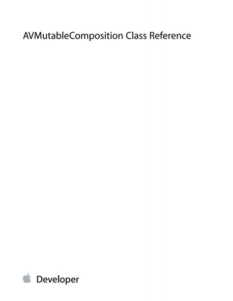Avmutablecomposition Class Reference Apple Developer