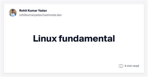 Rohit Kumar Yadav On Linkedin Linux Fundamental