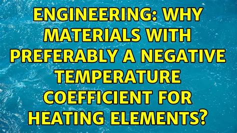 Engineering Why Materials With Preferably A Negative Temperature