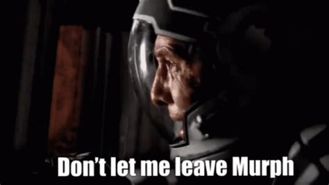 Interstellar Dont Leave Me Murph 