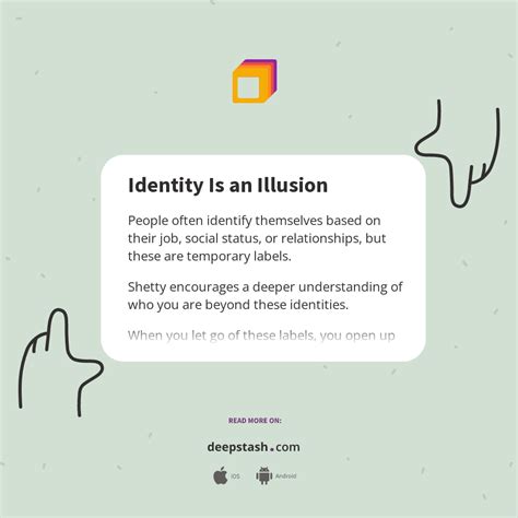 Identity Is An Illusion Deepstash