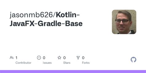 Github Jasonmb Kotlin Javafx Gradle Base